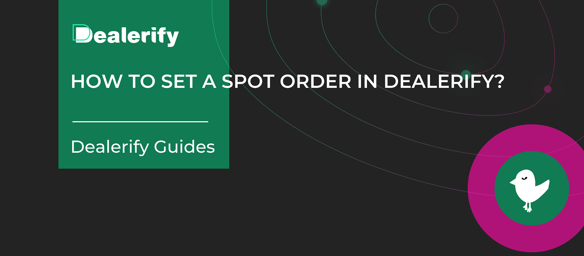 Spot-Order-in-Dealerify - Dealerify